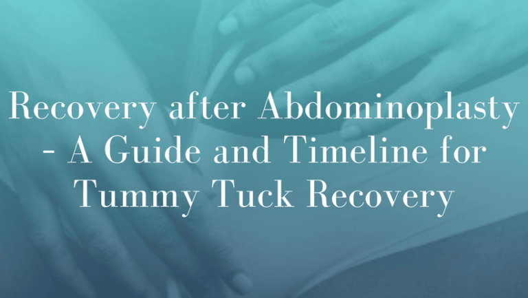 Recovery after Abdominoplasty - A Guide and Timeline - Dr Mark Kohout