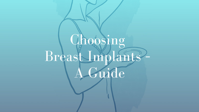 Choosing Breast Implants - A Guide - Dr Mark Kohout