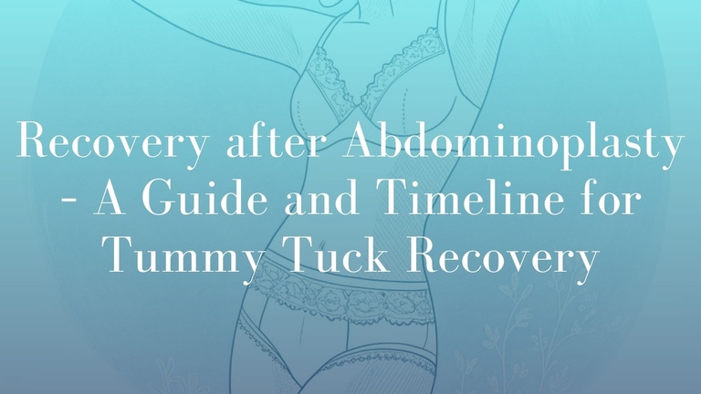 Abdominoplasty Recovery Time: What to Expect